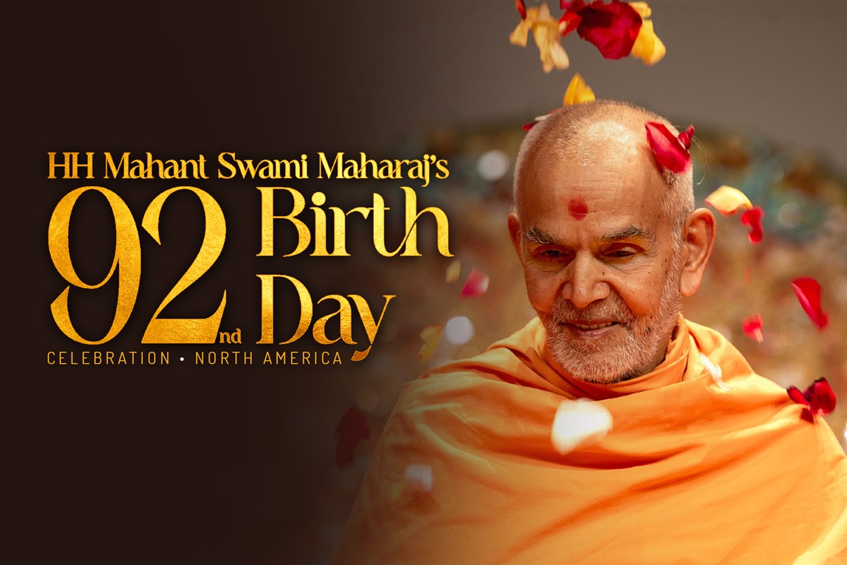 HH Mahant Swami Maharaj's 92nd Birthday Celebrations, North America